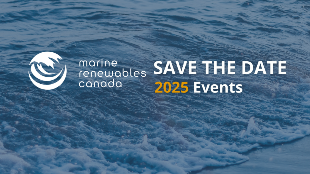 Mark your Calendar: 2025 Events & Activities » Marine Renewables Canada